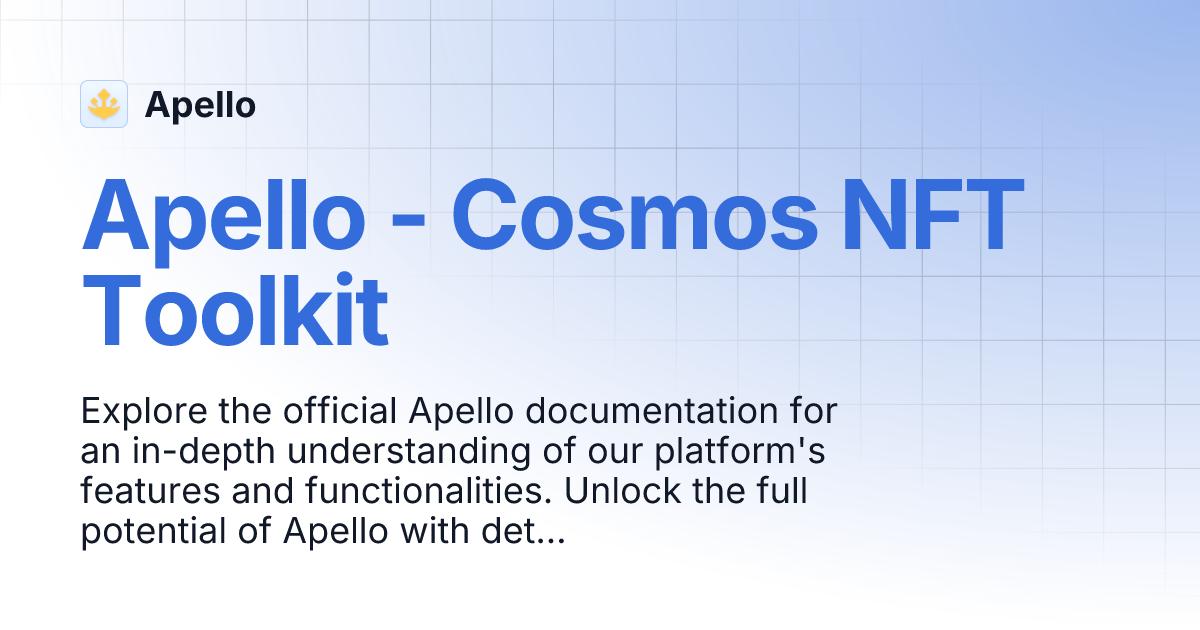 Apello - Cosmos NFT Toolkit | Apello